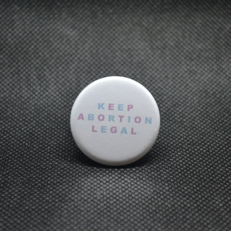 Pro Choice Button - Etsy