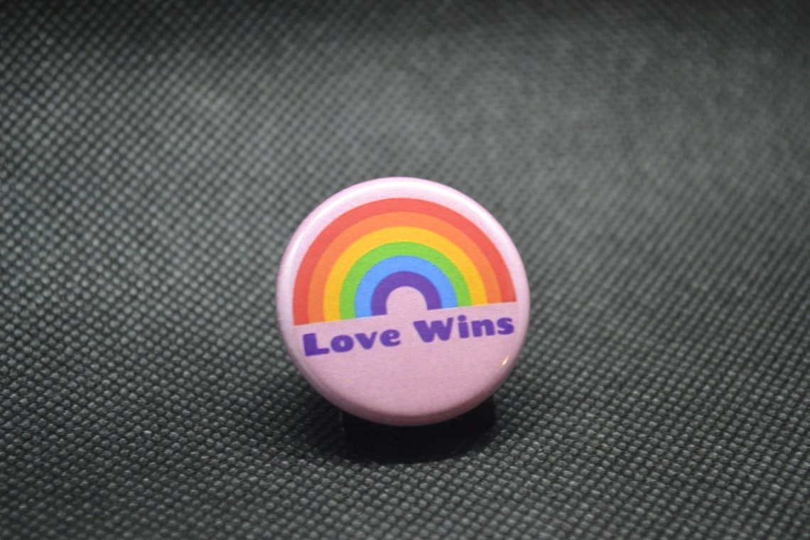 Love Wins Pride Button Rainbow Button Queer Pride Button | Etsy