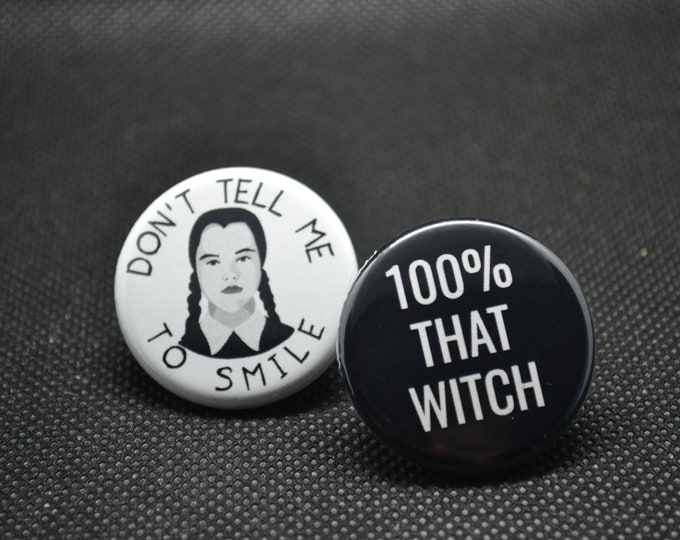 Wednesday Addams Button Addams Family Pin 100% That Witch - Etsy