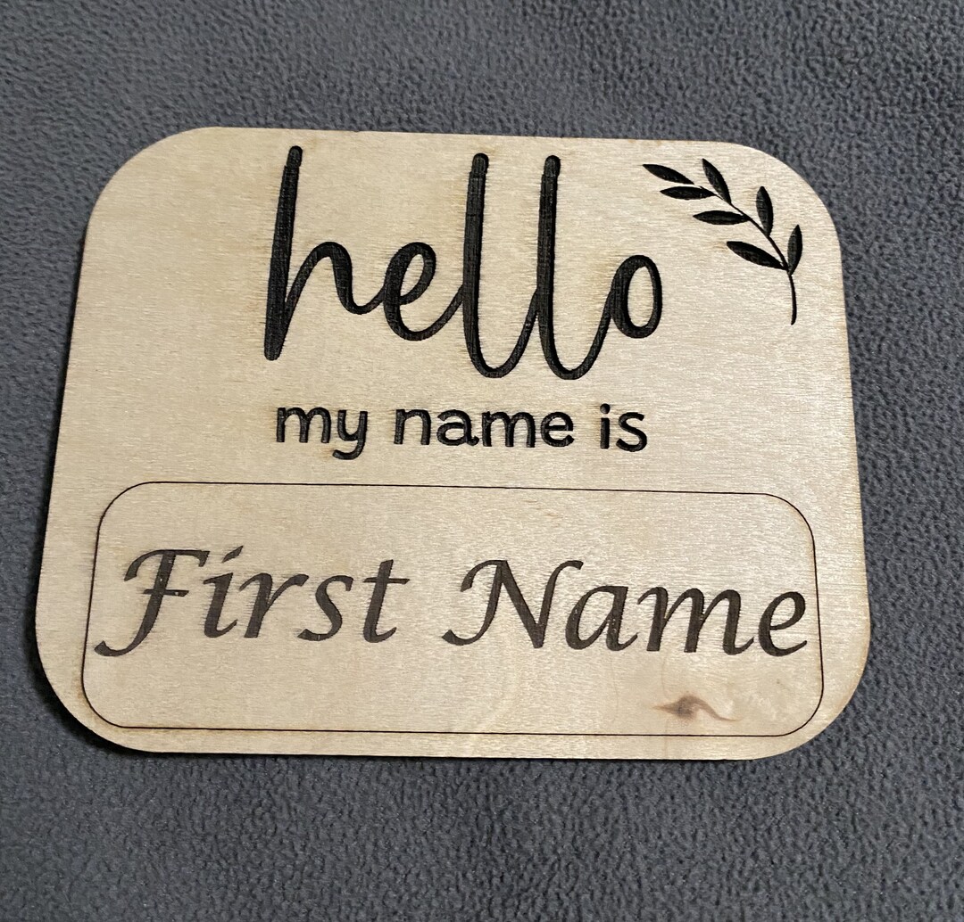 Hello My Name Is, Wooden Baby Name Sign, Name Announcement Plaque ...
