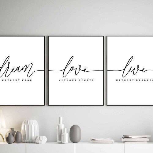 Dream Without Fear Love Without Limits Live Without Regrets | Etsy