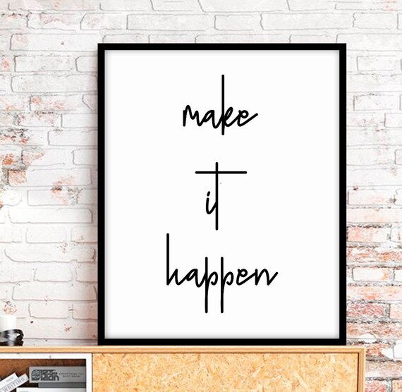 Make It Happen Sign Office Wall Decor Inspirational Signs | Etsy