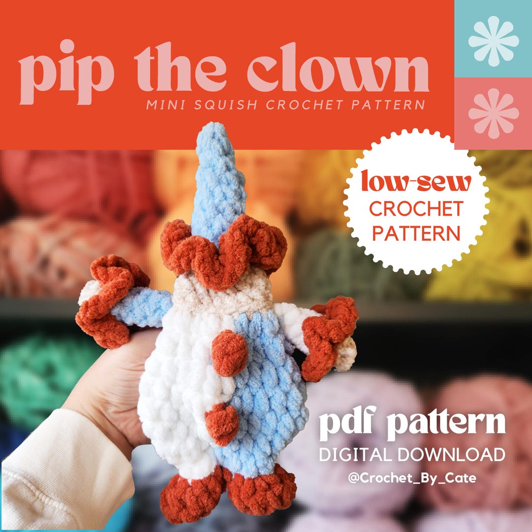 Pip the Clown Mini Squish Crochet Pattern | Snuggler | Clown | Clown ...