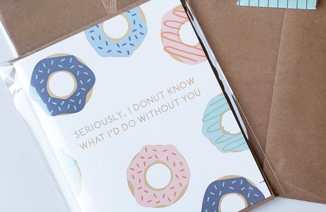 Donut Know What I'd Do Without You Card Thank You Card Unique Card ...