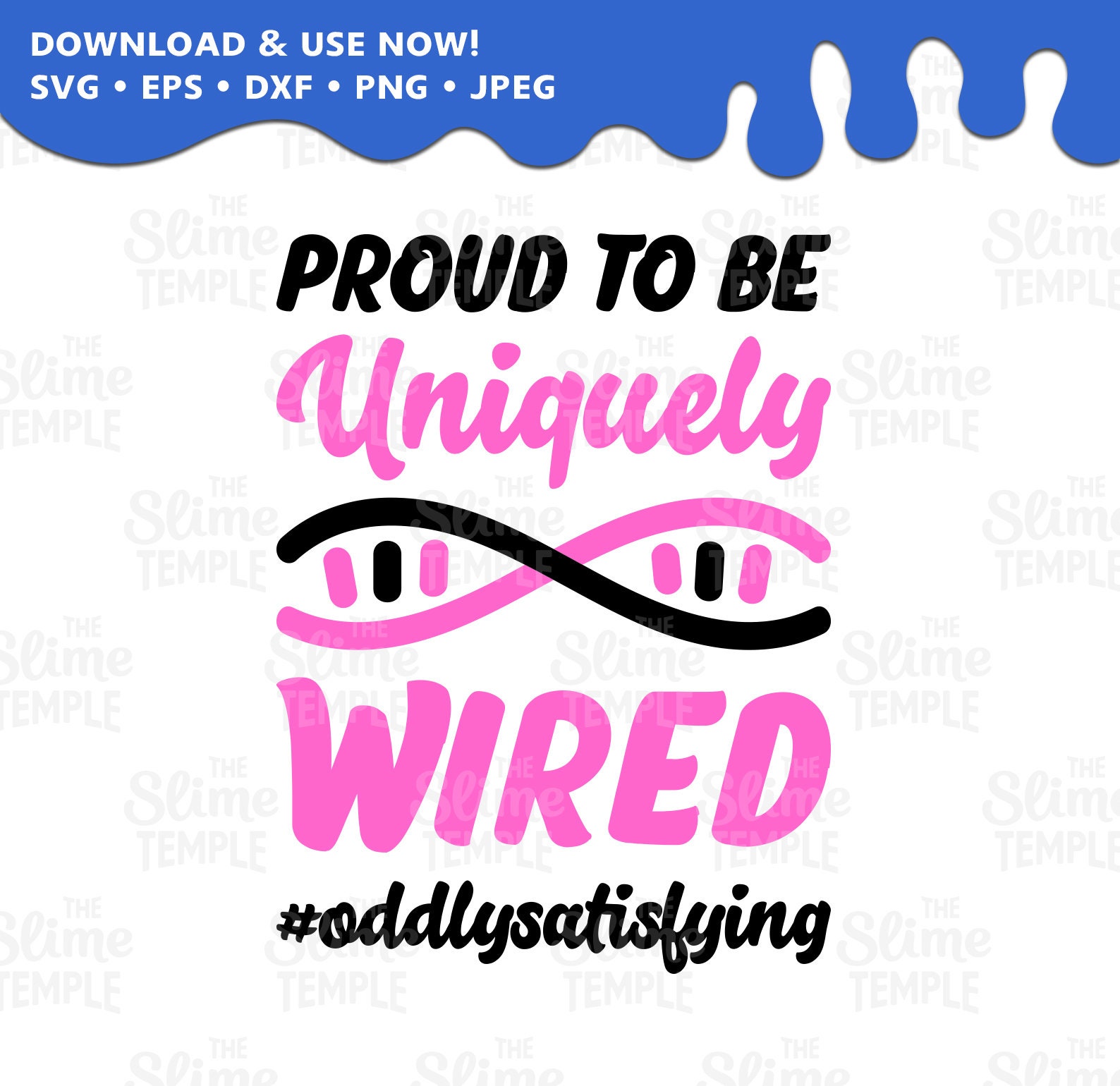 ASMR SVG / Proud to Be Uniquely Wired Svg / Slime Svg / Asmr Gift ...