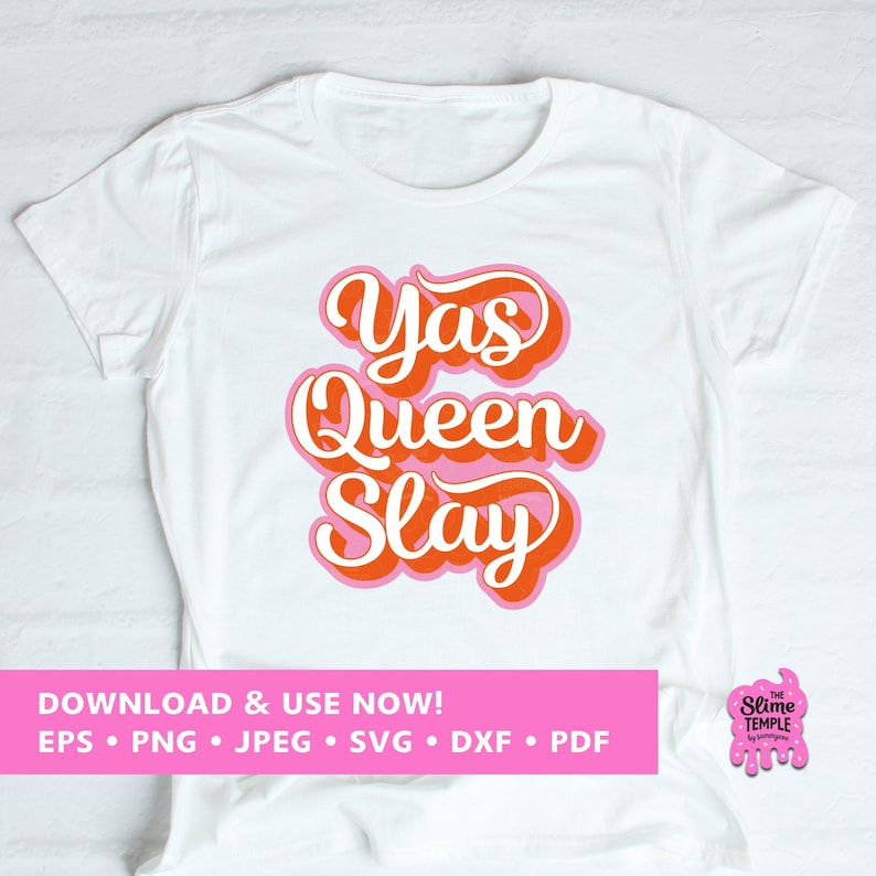 Yas Queen Slay SVG / Premium Design File / Digital Download - Etsy