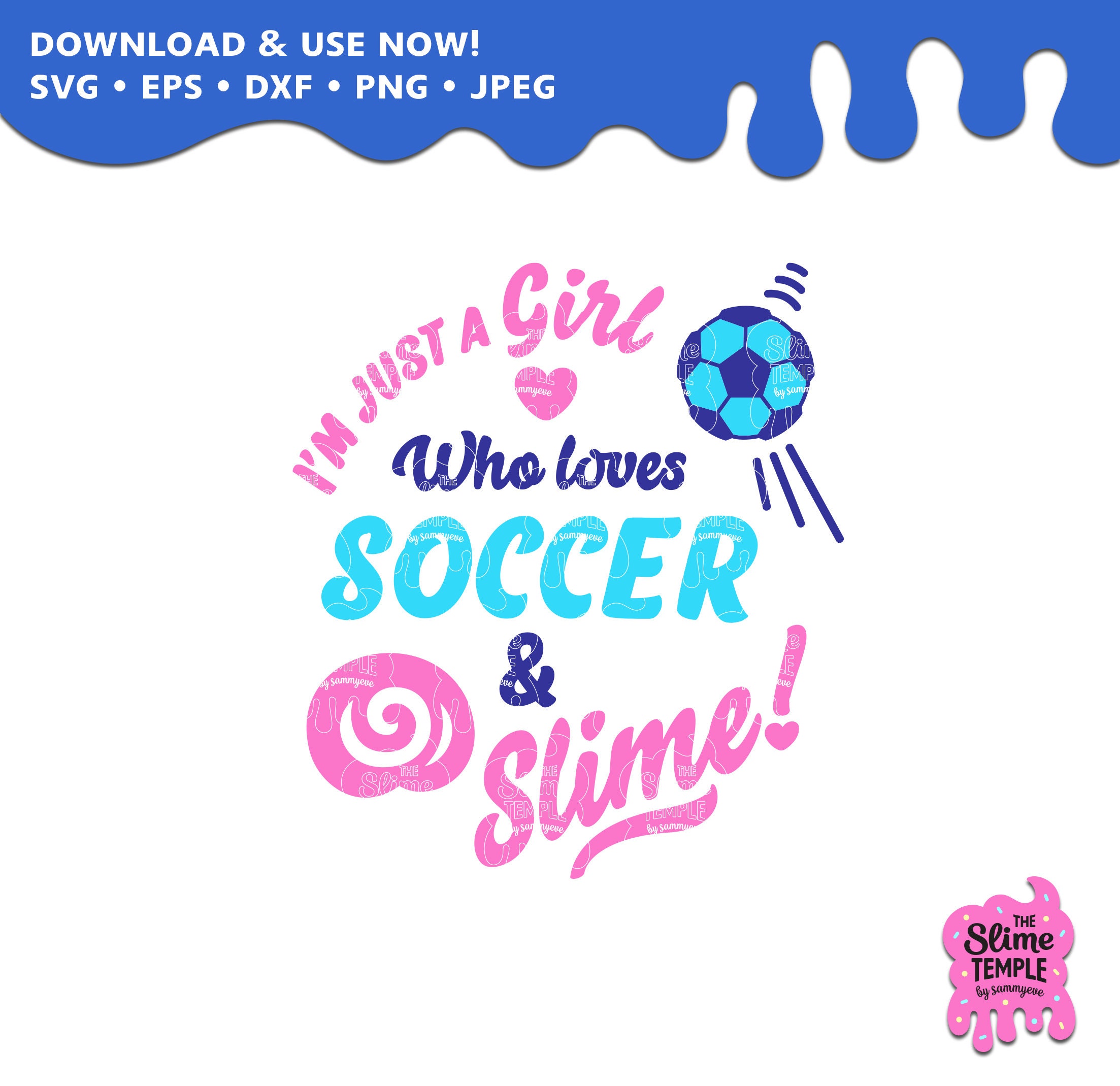 Soccer and Slime SVG Soccer svg Soccer player Slime svg | Etsy