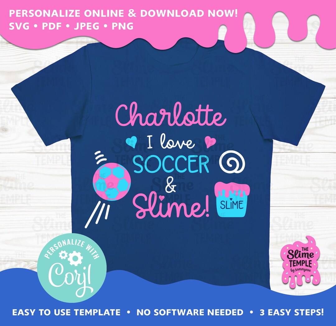 PERSONALIZED Soccer & Slime SVG / Slime Svg / Soccer Girl / Soccer and ...