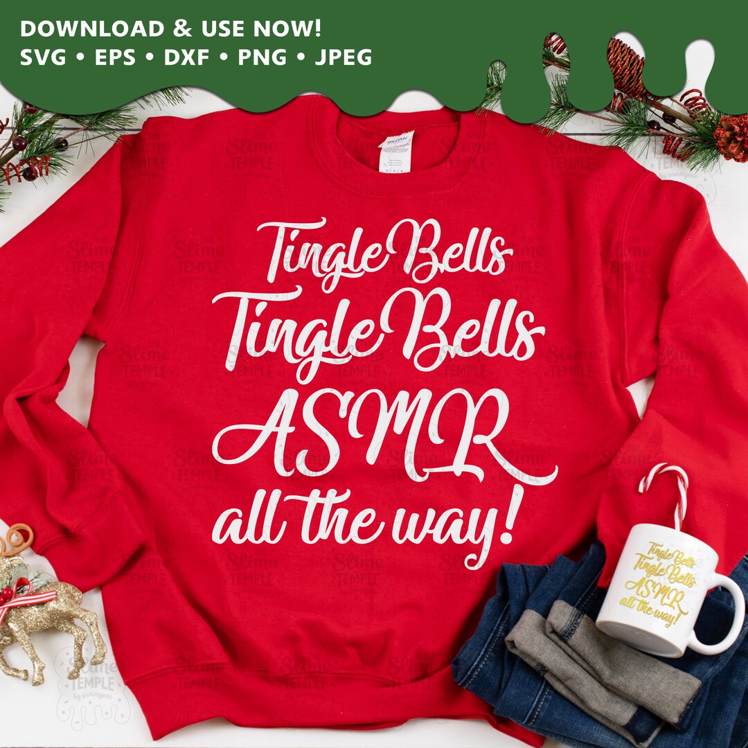 Funny Christmas ASMR Svg / Ugly Christmas Sweater / Asmr Svg / Funny ...
