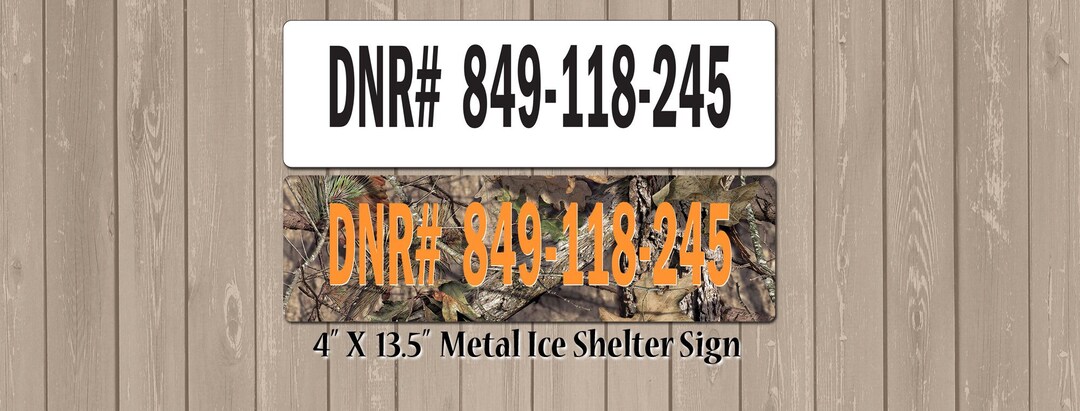 Ice Fishing Shelter Sign DNR Sign Drivers License Ice Fishing Sign Name ...
