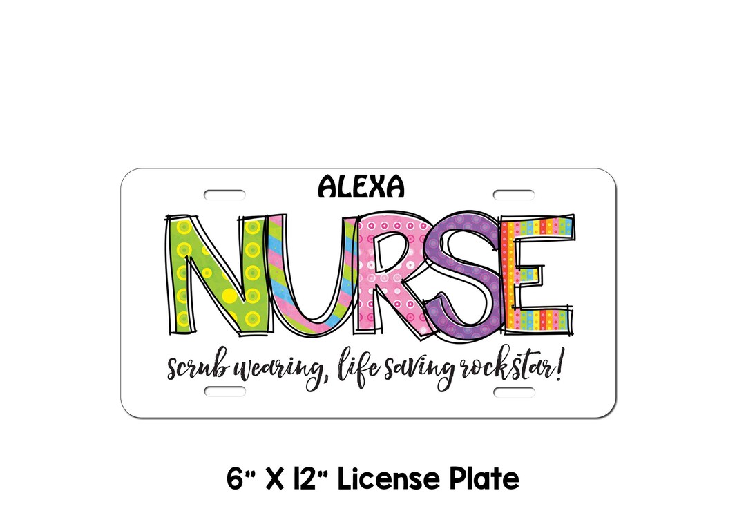 Nurse Custom License Plate Novelty Gift, Nurse Life, Nurse, Nurse Car ...