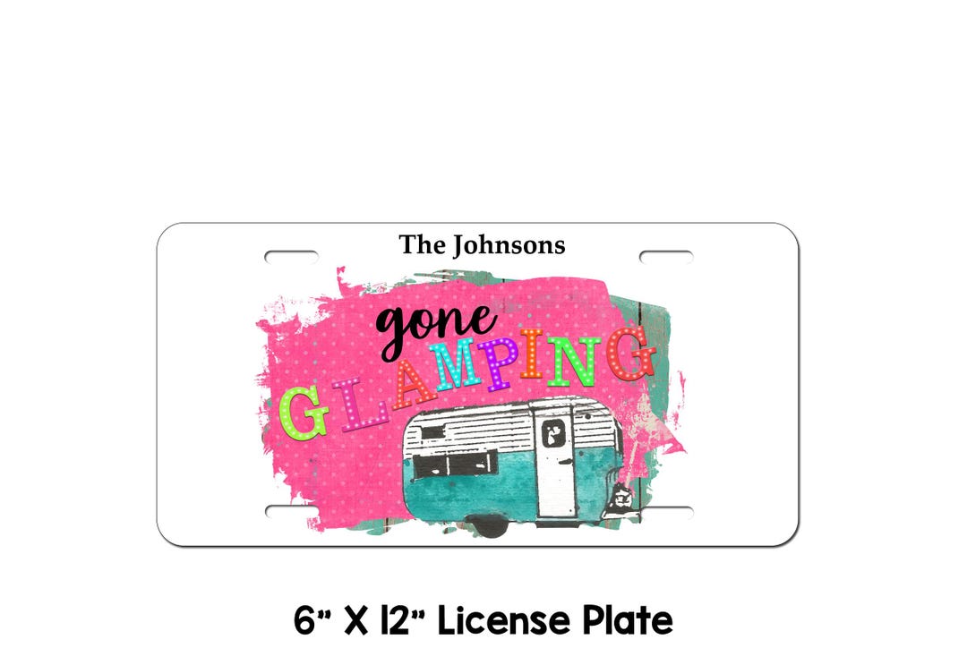 Custom License Plate Gone Glamping Camping Sign, Camping License Plate ...