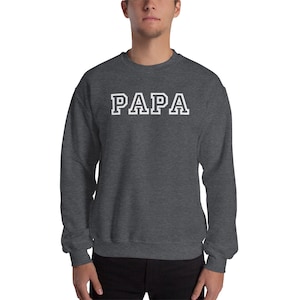Papa Sweatshirt, Papa Sweater, Dad Sweatshirt, Grandpa Sweatshirt ...