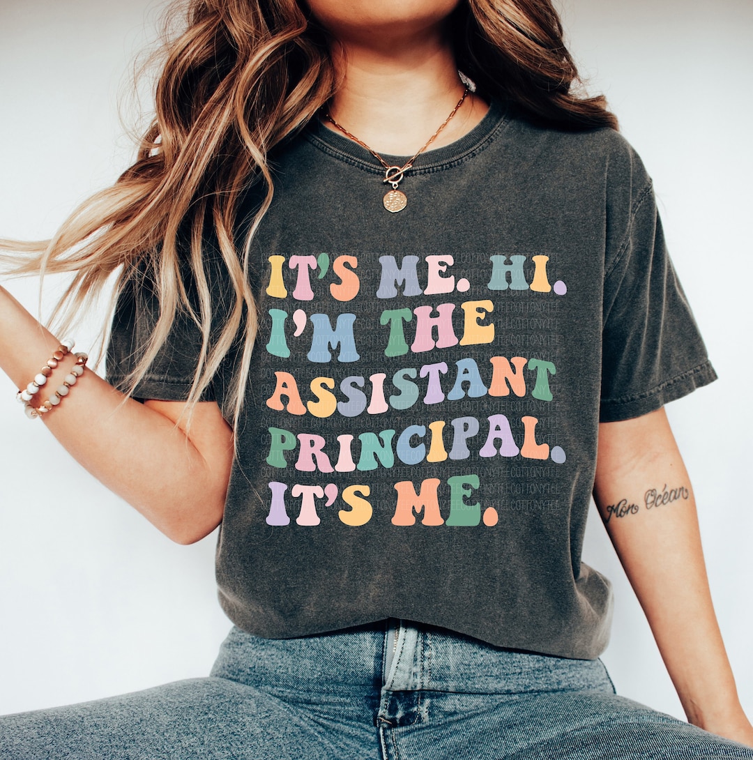 It's Me Hi I'm the AP It's Me Shirt, Funny Assistant Principal,ap's ...
