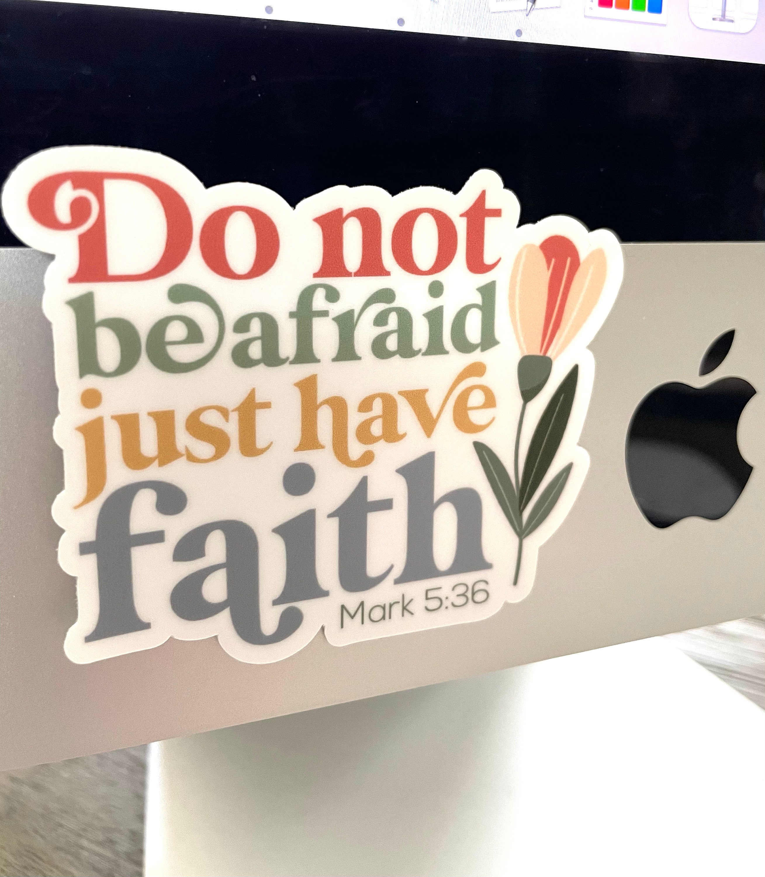 Do Not Be Afraid, Just Have Faith Sticker | Catholic | Decor ...