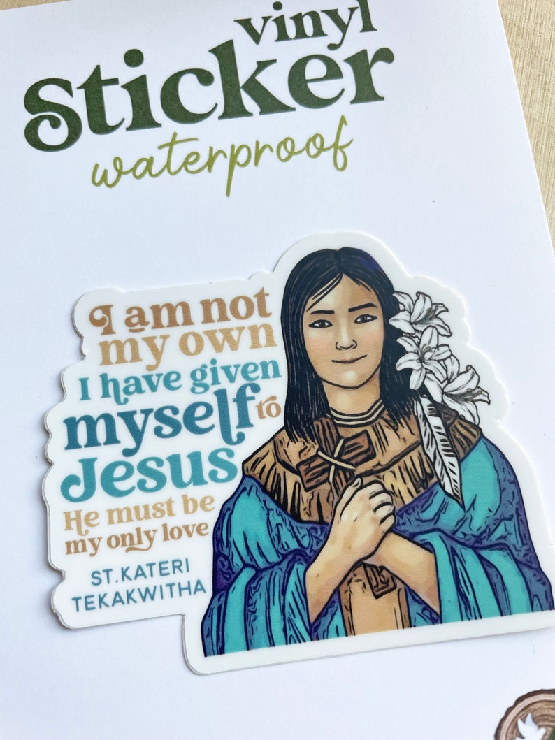 St. Kateri Tekakwitha Waterproof Vinyl Sticker | Catholic Sticker ...