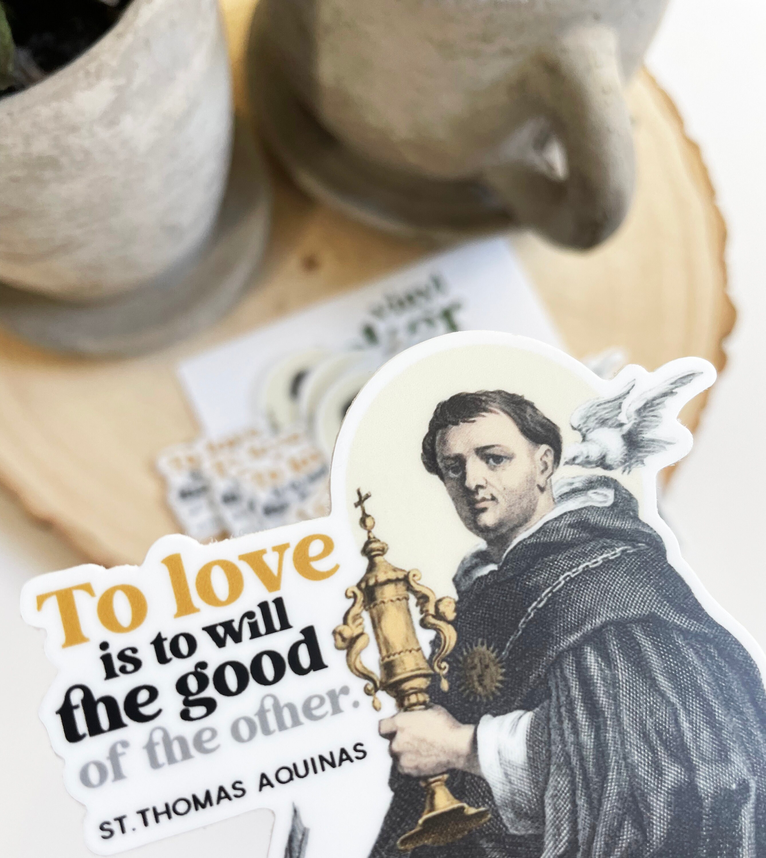 St. Thomas Aquinas Catholic Waterproof Sticker | to Love is to Will the ...