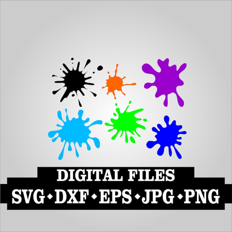 Paint Splats SVG Cut File, Silhouette, Cricut, SVG DIGITAL File Clipart ...