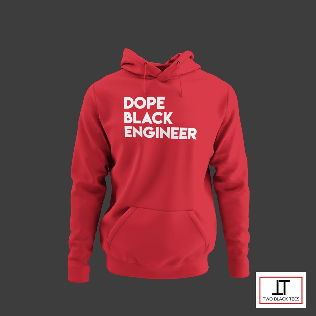 Dope Black Engineer Hoodie, Premium Soft Cotton Shirt, Custom Hoodies ...