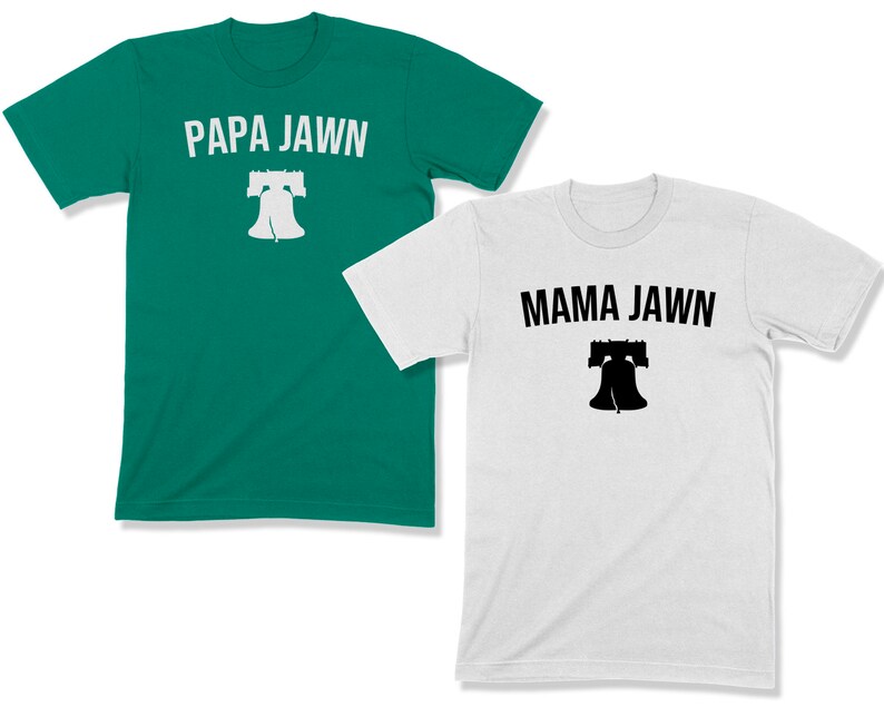 Mama Jawn Papa Jawn Lil Jawn Matching Shirts | Philadelphia Matching ...