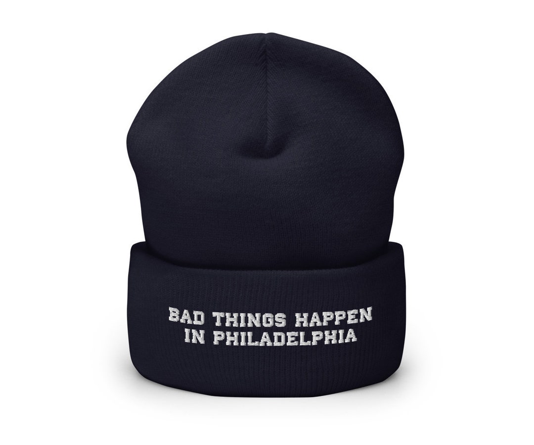 Bad Things Happen in Philadelphia Winter Cuffed Beanie Hat ...
