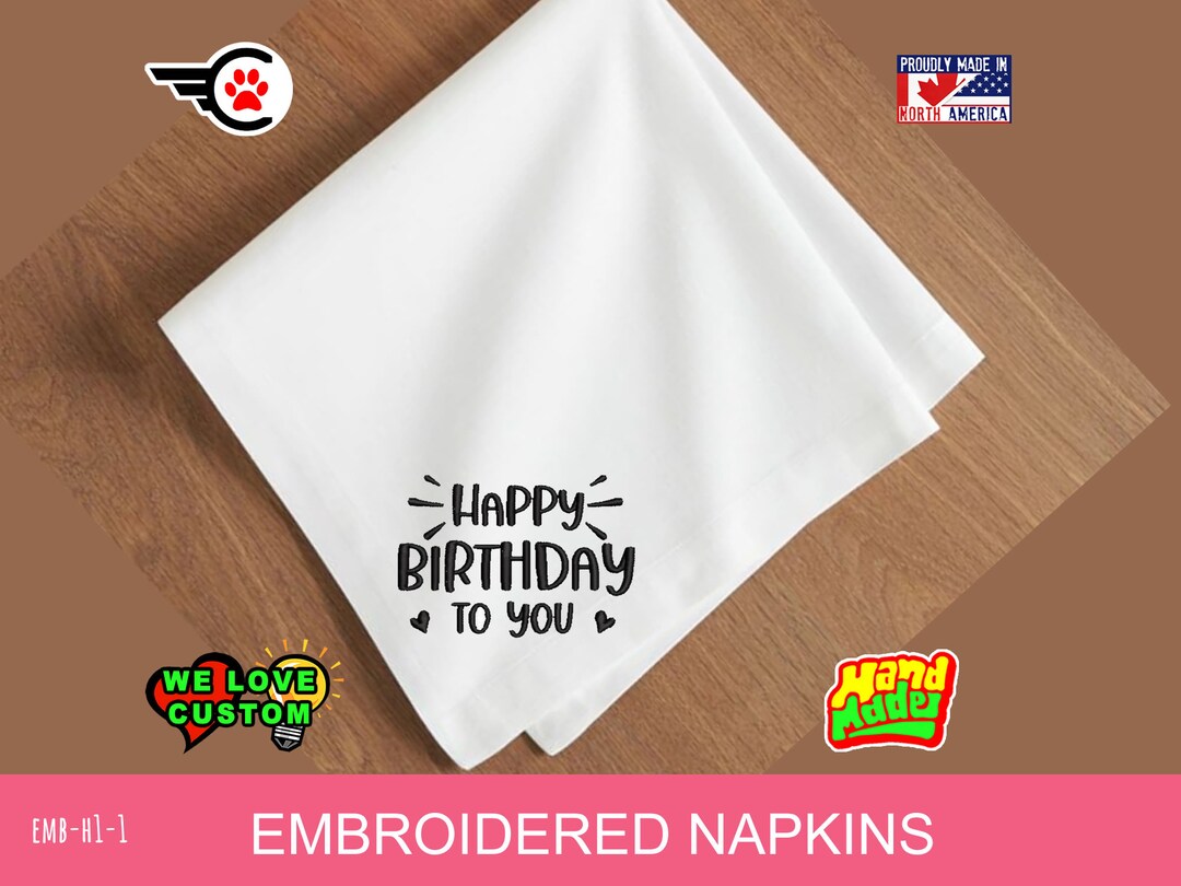 Happy Birthday Embroidered Dinner Napkins, Monogrammed Napkins ...