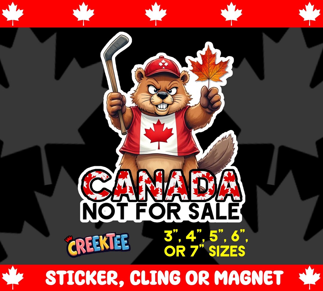 Canada Not for Sale Angry Beaver Bumper Sticker, Magnet, Vinyl Sticker ...