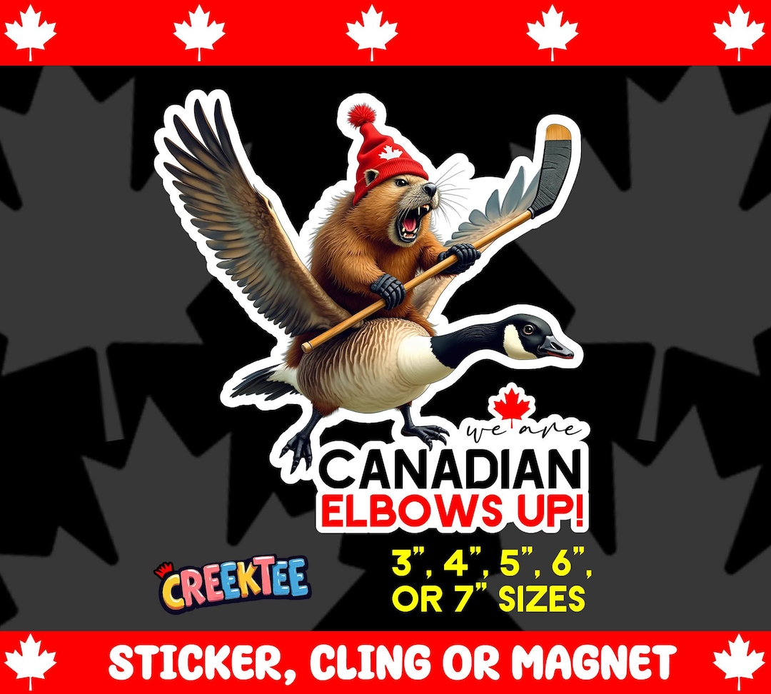 We Are Canadian Elbows Up! Angry Beaver Flying Goose Bumper Sticker ...