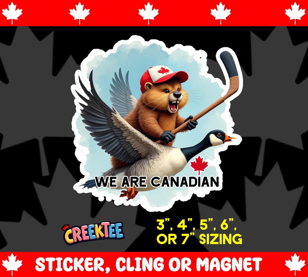 We Are Canadian Angry Beaver Bumper Sticker, Magnet, Vinyl Sticker or ...