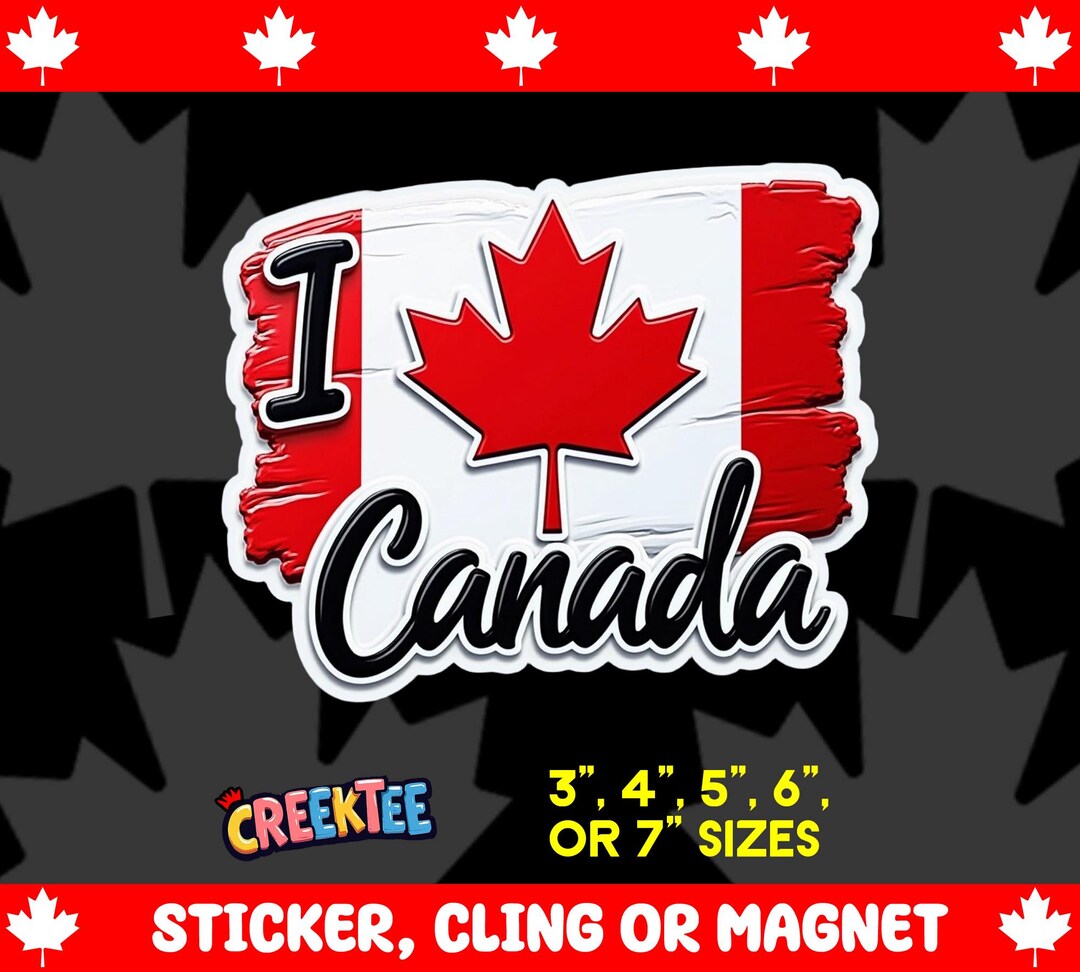 I Love Canada Bumper Sticker, Magnet, Vinyl Sticker or Window Cling, UV ...