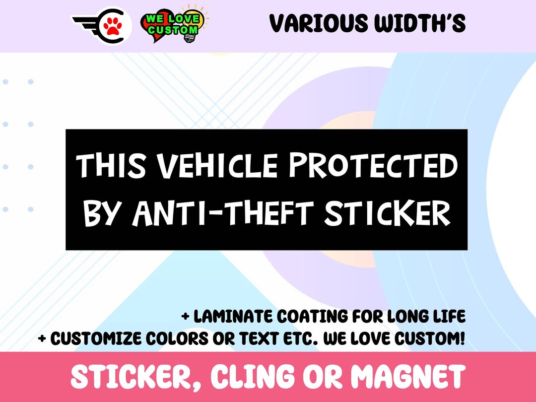This Vehicle Protected by Anti Theft Sticker Vinyl Bumper Sticker ...