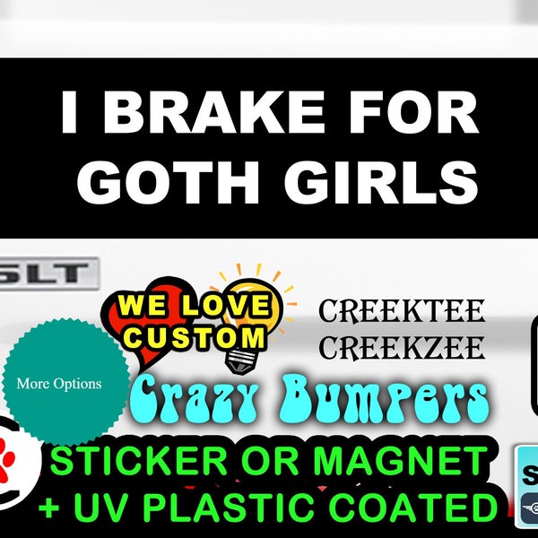 I Brake for Bumper Sticker - Etsy