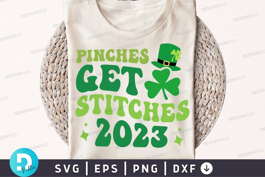 Pinches Get Stitches Svg, Retro St Patricks Day SVG, Shamrock Png ...