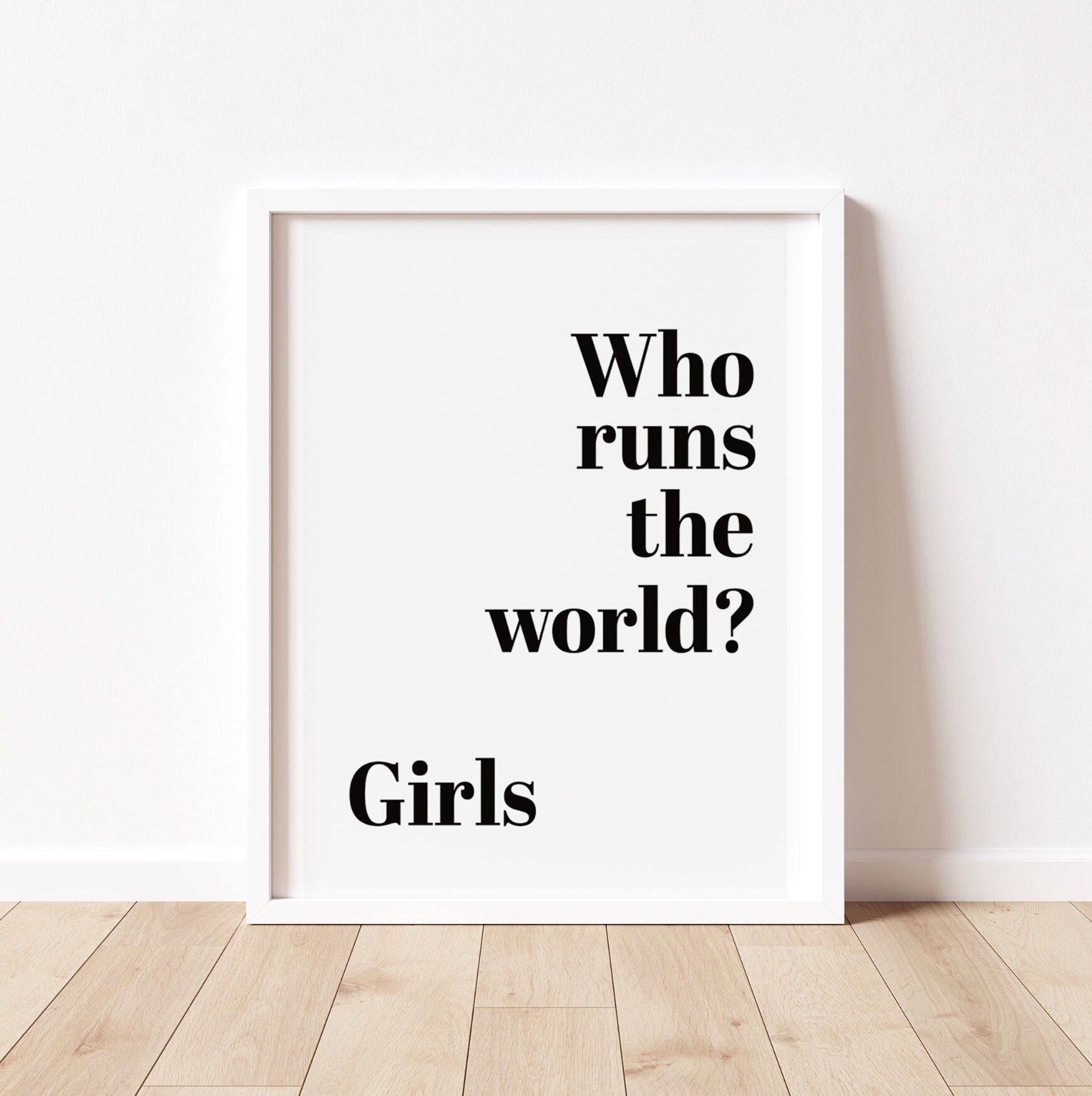 WHO RUNS the WORLD Girls Children's Wall Art Bedroom - Etsy UK