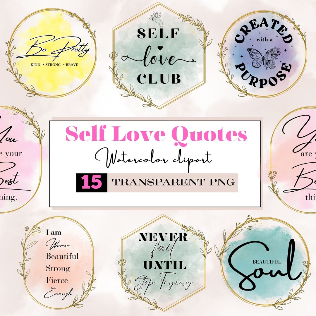Watercolor Self Love Png,boho Inspirational Quote Png,positive ...