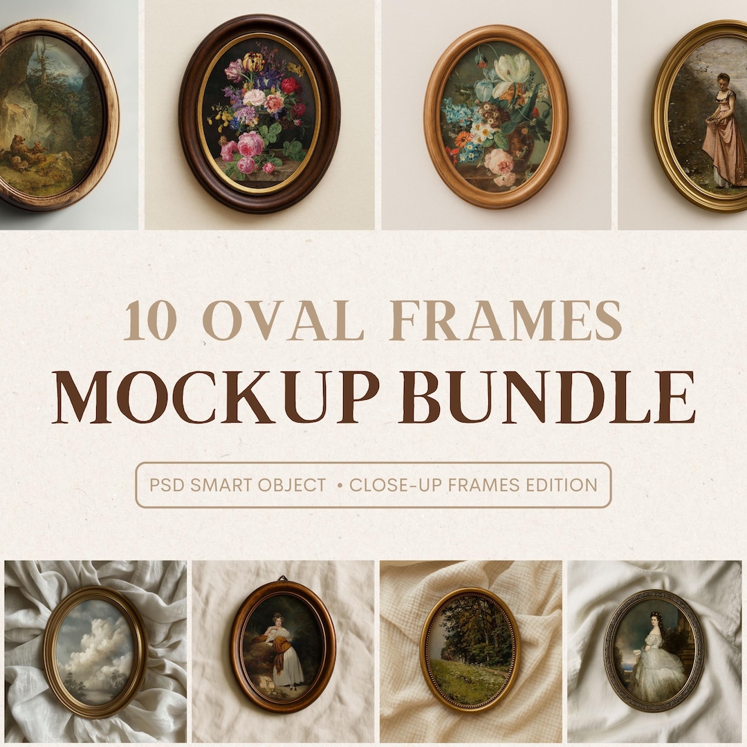 Oval Frame Mockup Bundle • 10 Vintage & Antique Oval Frames PSD Set - Etsy