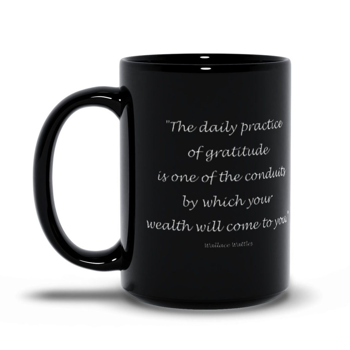 Gratitude and Wealth Mugs, Practice Gratitude, Inspirational Quote ...
