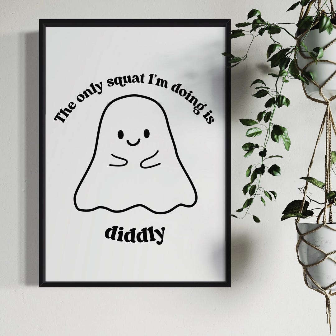 Diddly Squat Cute Ghost Print Funny Quote Wall Art Gift Idea Halloween ...