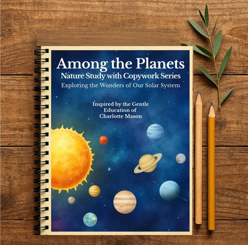 Among the Planets Nature Study Workbook | Solar System Copywork ...