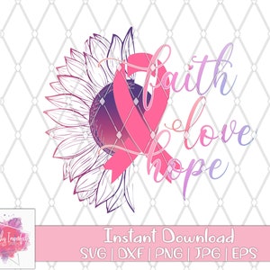 Breast Cancer Svg | Faith Love Hope Svg | Breast Cancer Awareness SVG ...