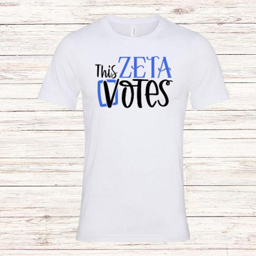 This ZETA Votes| Zeta Phi Beta - Etsy