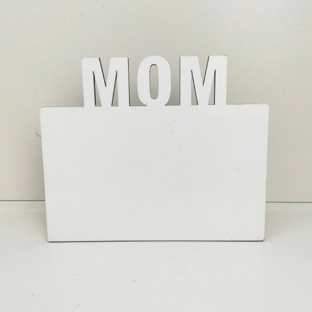 MOM Sublimation Frame | Sublimation Blank - Etsy