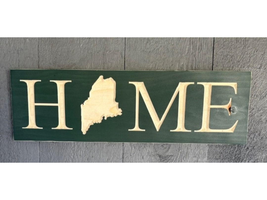 Home Maine Sign Carved Wood Sign Wood Sign Housewarming Gift Maine ...