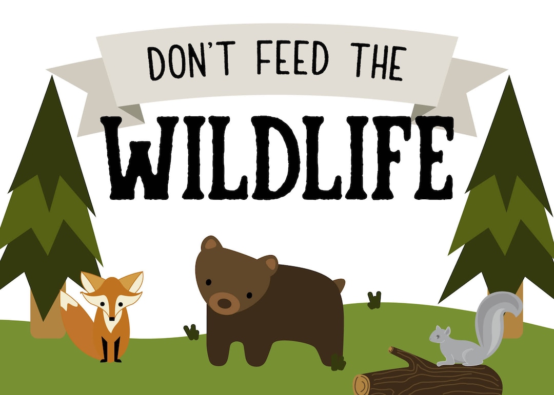 Party Sign 16x20 - Don't Feed the Wildlife - Etsy