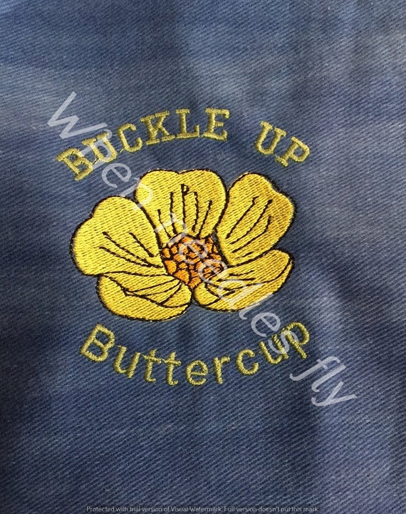 Embroidery Machine Design of a Buckle up Buttercup - Etsy