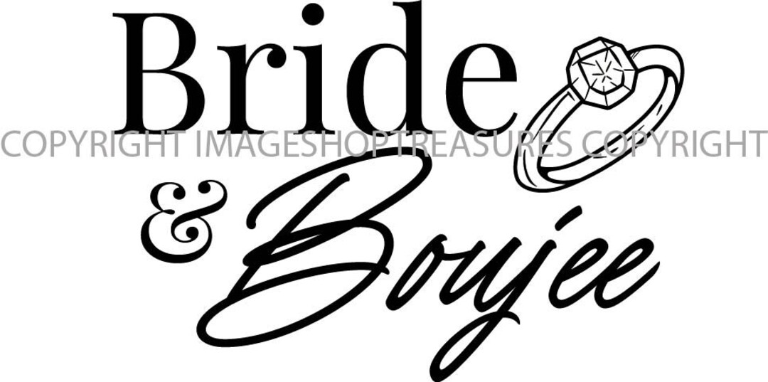 VECTOR Svg Bride and Boujee Bachelorette Party Bridal Shower Wedding ...