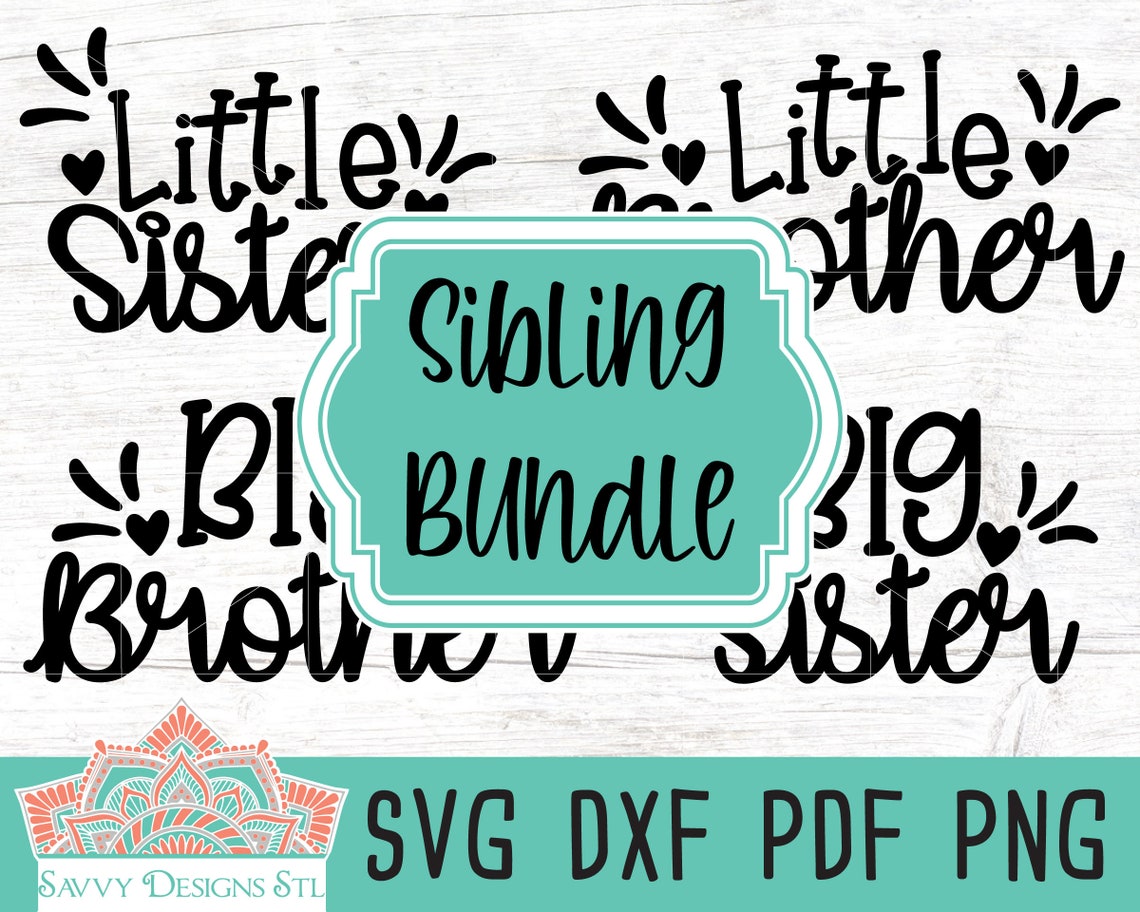 Sibling Bundle Cut File, Big Brother, Big Sister SVG (digital Download ...