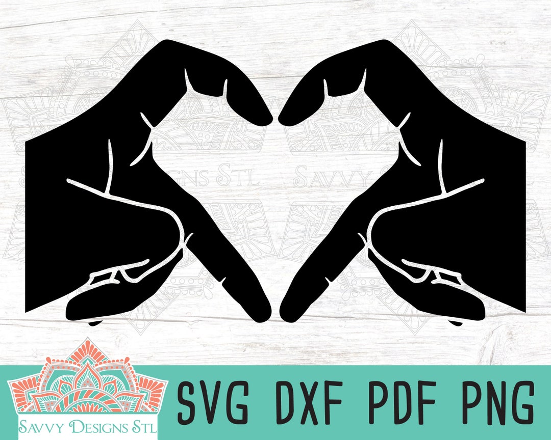 Heart Shaped Hands Silhouette Cut File for Silhouette and Cricut, Love ...