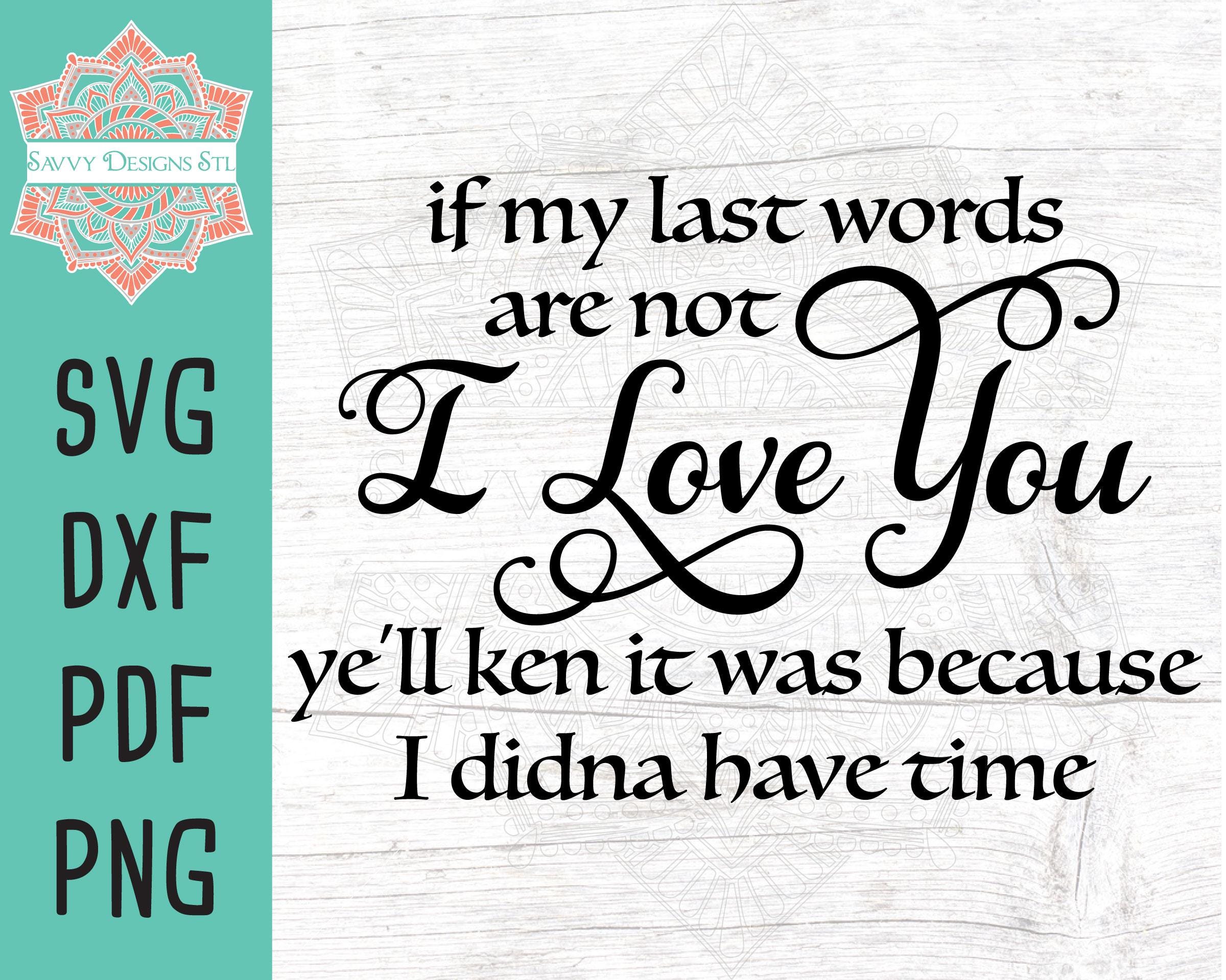 Outlander Quote SVG Cut File Bundle: Sassenach, Fraser's Ridge (digital ...