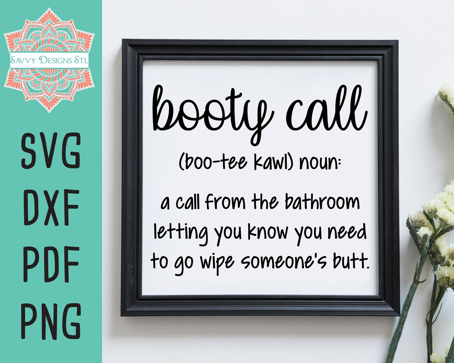 Booty Call Sign Making Cut File for Silhouette and Cricut | Etsy